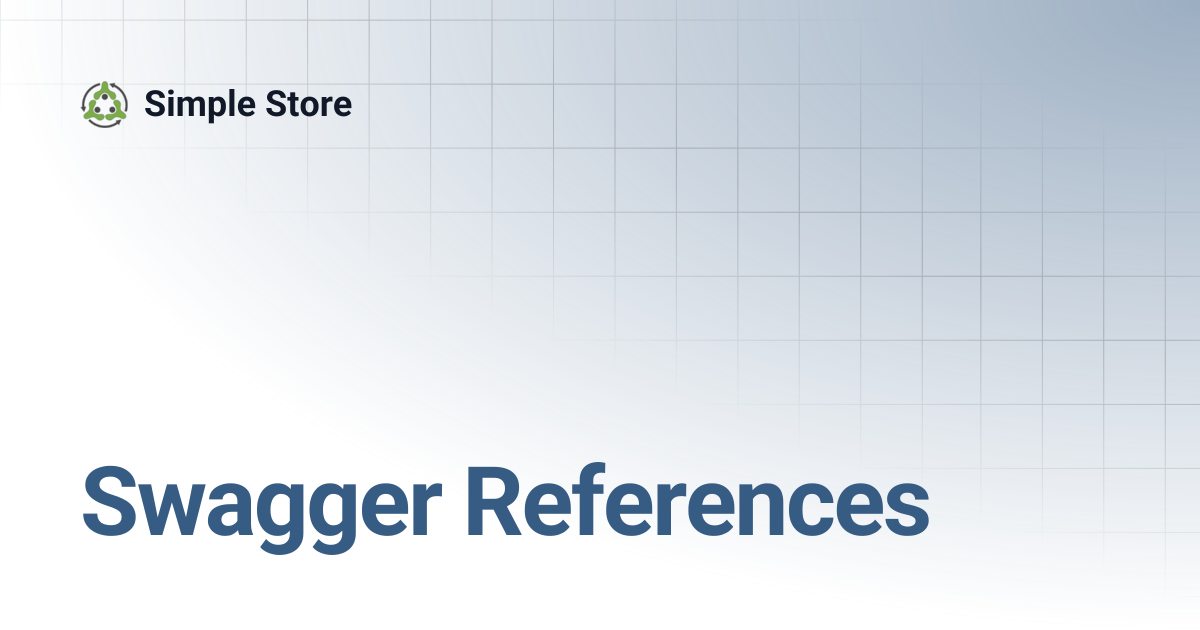 Swagger References | Simple Store