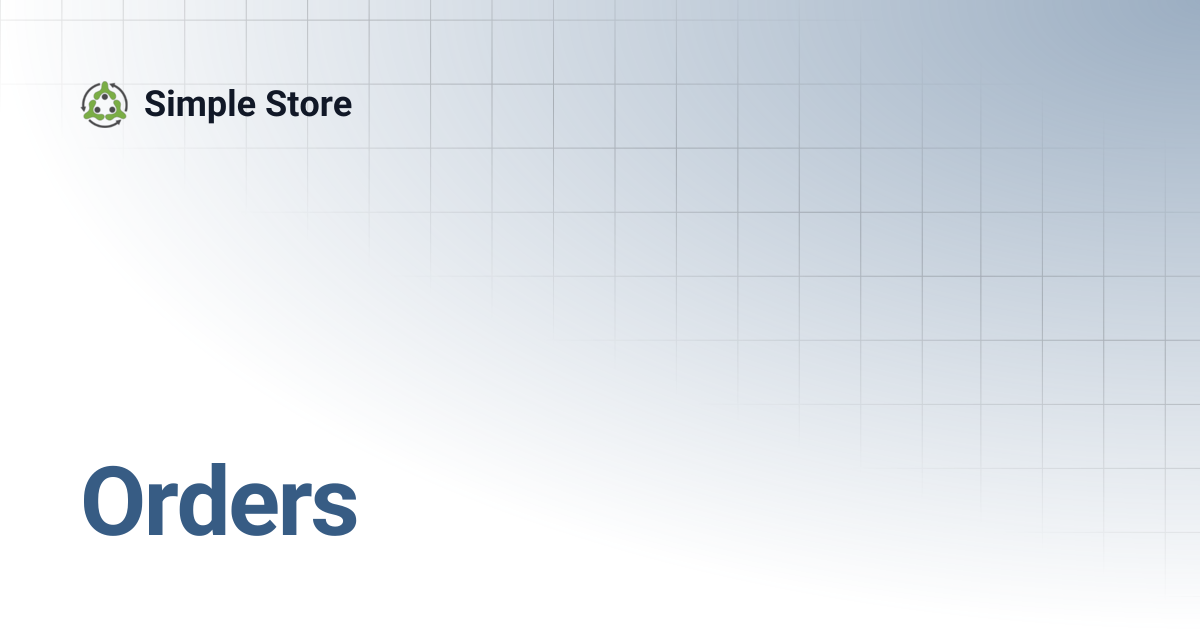 Orders | Simple Store